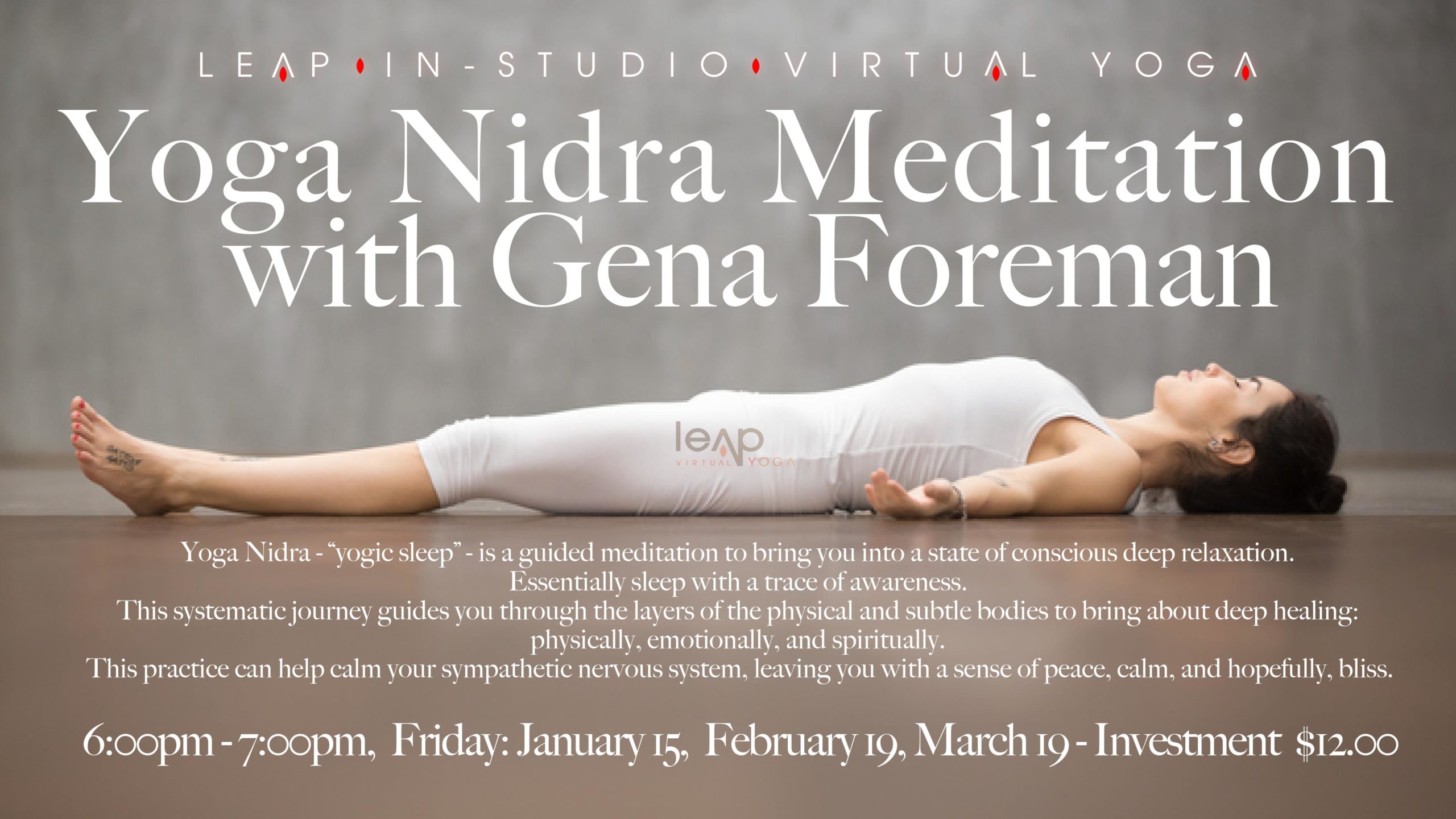 Leap Yoga Nidra Meditation Workshop With Gena Foreman Leap Yoga