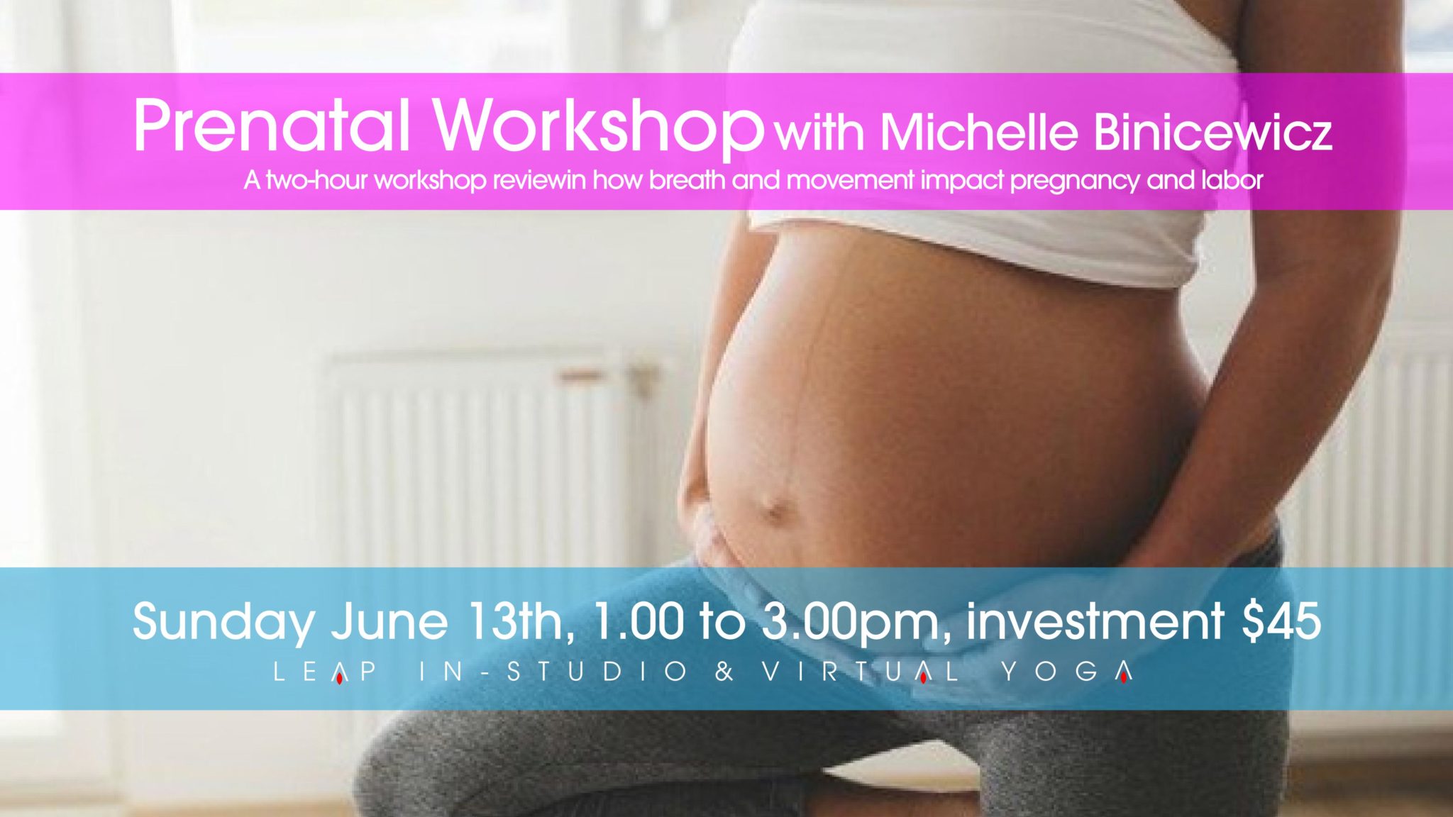 Prenatal Yoga Workshop – Leap Yoga