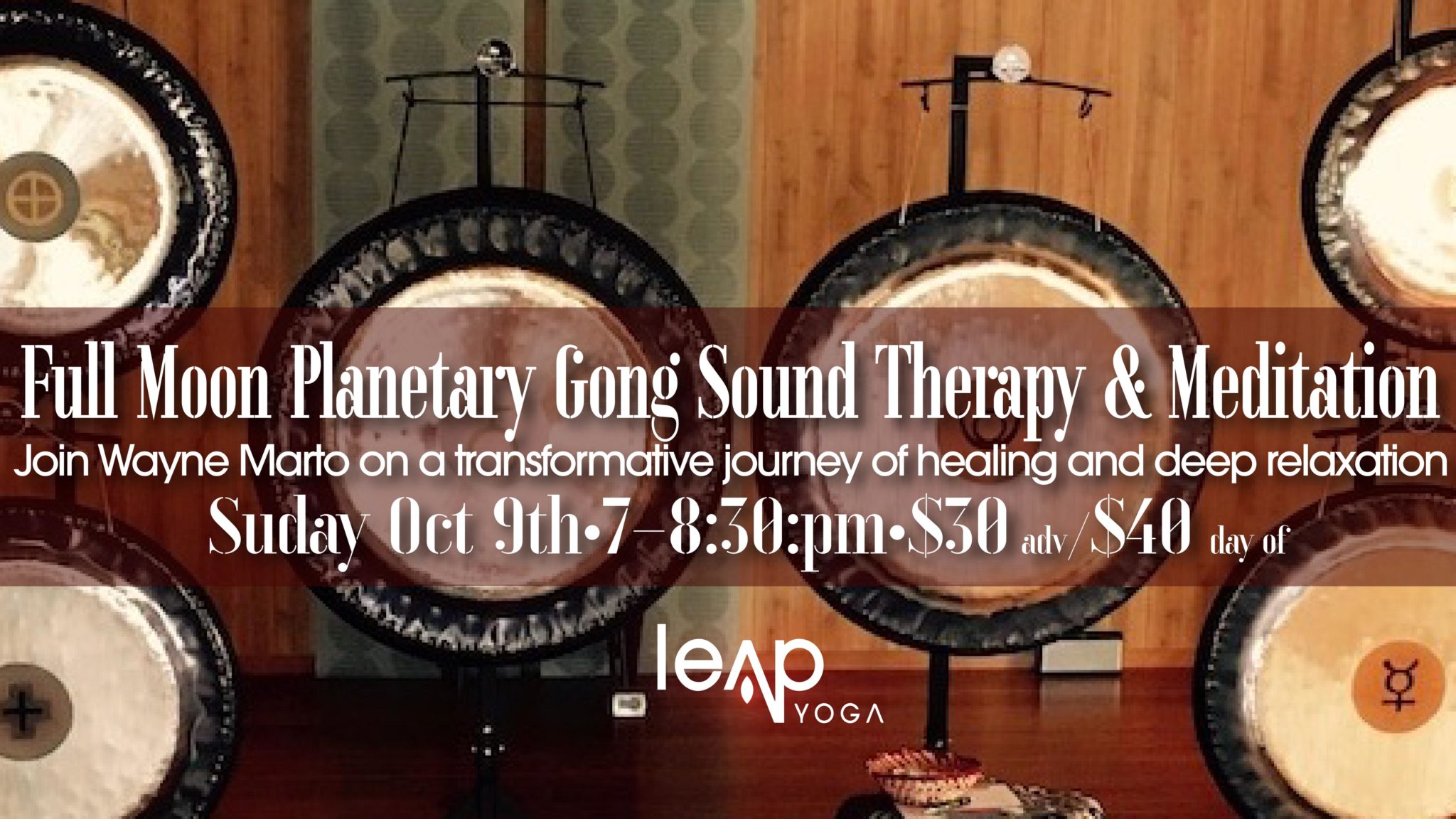 Full Moon Planetary Gong Sound Therapy and Meditation with Wayne Marto ...
