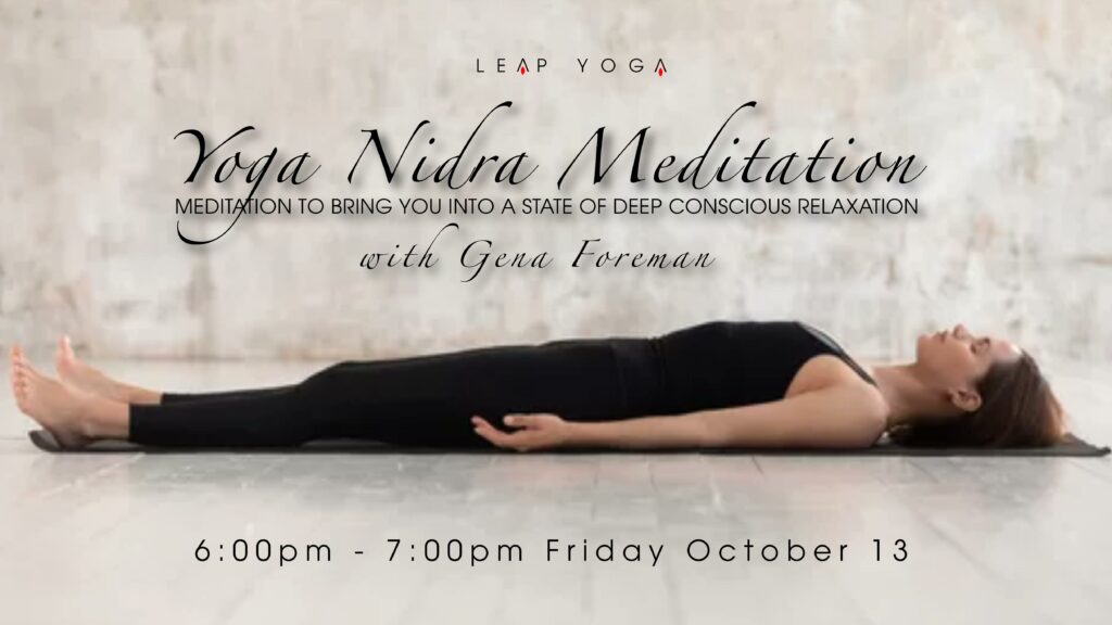 Leap Yoga Nidra Meditation Workshop with Gena Foreman | Leap Yoga